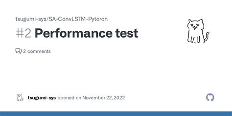 Performance Test Issue 2 Tsugumi Sys SA ConvLSTM Pytorch GitHub