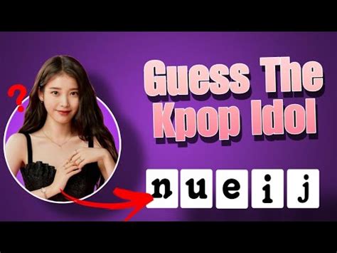 Guess The Scrambled Kpop Idol Name Kpop Youtube
