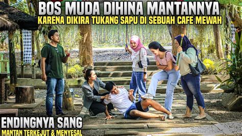 Bos Muda Dihina Mantannya Karena Dikira Tukang Sapu Disebuah Kafe Mewah