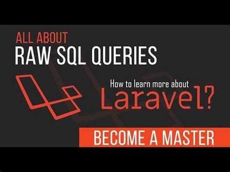 Raw SQL Queries Become A Master In Laravel 09 YouTube
