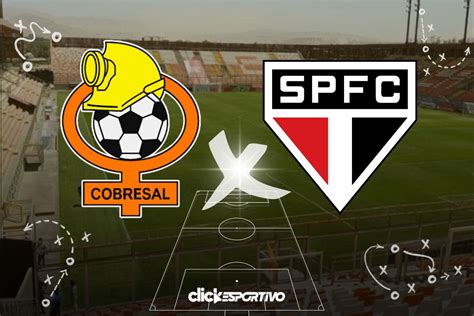 Cobresal x São Paulo onde assistir horário escalações e estatísticas