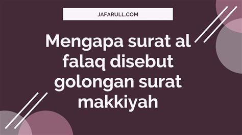 Detail Ada Berapa Ayat Surat Al Falaq Koleksi Nomer 23