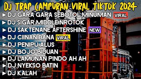 PLAYLIST GALAUDJ GARA GARA SEBOTOL MINUMAN BASS NULUP MBEDIL MBEDIL