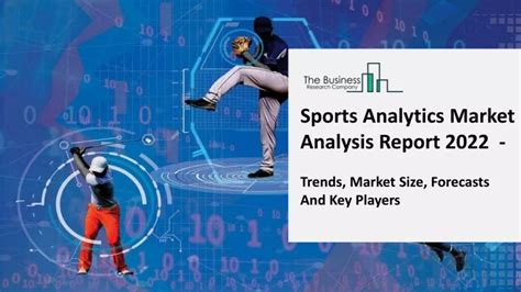 PPT Sports Analytics Market Analysis Report 2022 Trends Market