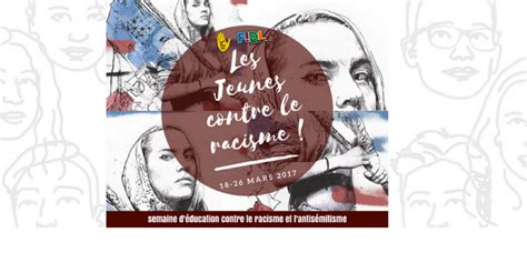 La semaine d actions et d éducation contre le racisme et l