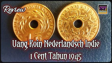 Karakteristik Uang Koin 1 2 Cent Tahun 1945 Harga Koin