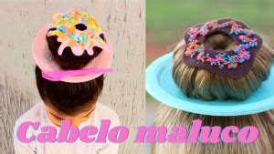 Cabelo Maluco Feminino Ideias Criativas Para Meninas