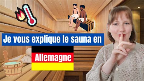 Le sauna en Allemagne Faut il vraiment se mettre à poil Mode d