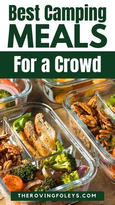 50 Easy Camping Meals For Large Groups Super Simple In 2024 Easy
