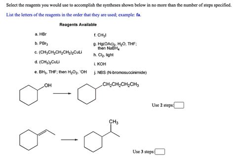 SOLVED Text Select The Reagents You Would Use To Accomplish The