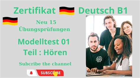 Zertifikat B1 Neu Model Test 01 Hören B1 Hören mit Lösungen