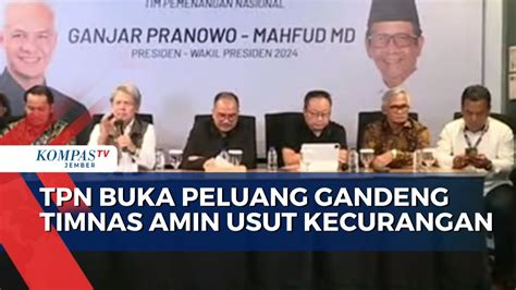 TPN Buka Peluang Gandeng Timnas AMIN Usut Kecurangan Pemilu 2024 YouTube