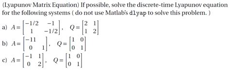 solved lyapunov matrix equation if possible solve the
