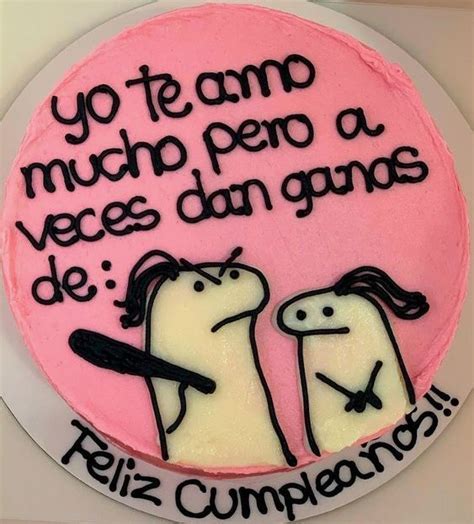 Tortas Con Frases Divertidas De Flork Funny Cake Funny Birthday
