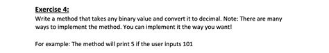 solved exercise 4 write a method that takes any binary