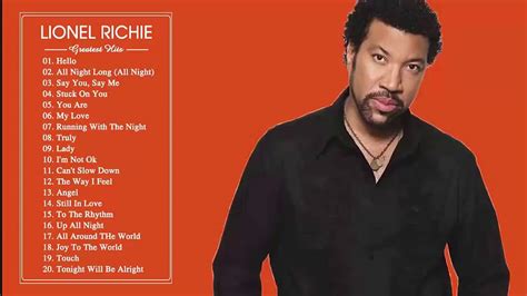 Lionel Richie Greatest Hits Full Album The Best Songs Of Lionel