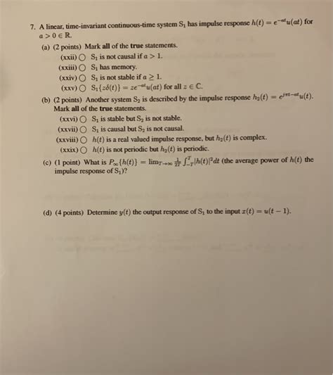 solved 7 a linear time invariant continuous time system s