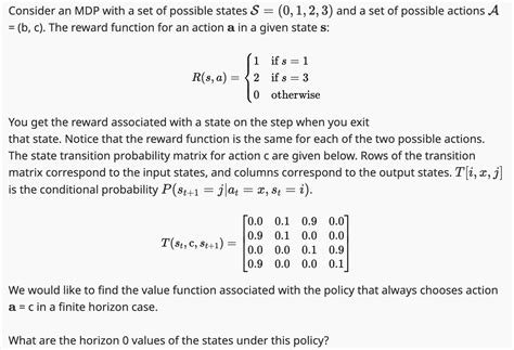 solved consider an mdp with a set of possible states
