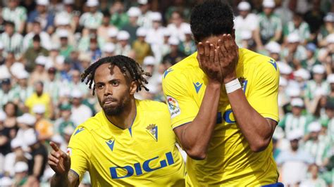 Betis 0 2 Cádiz La Liga resultado goles y estadísticas del partido