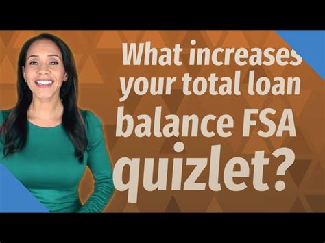 What Increases Your Total Loan Balance FSA Commons Credit Portal Org