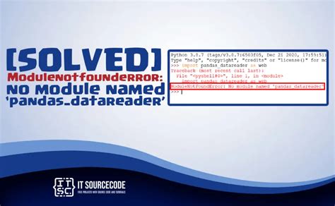 Modulenotfounderror No Module Named Pandas Datareader SOLVED