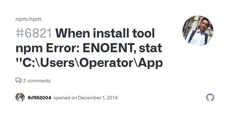 When Install Tool Npm Error Enoent Stat C Users Operator Appdata