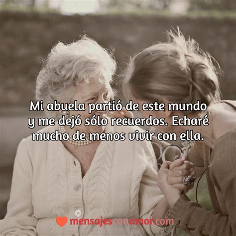 Mensajes A Una Abuela Fallecida Que La Echas Mucho De Menos