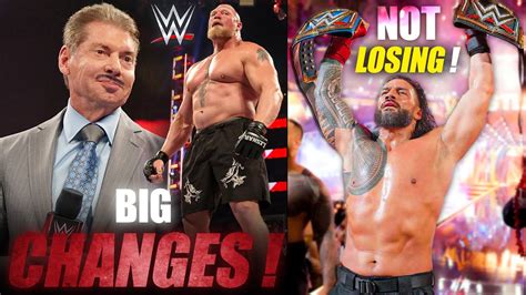 ROMAN Reigns NOT LOSING TITLES NOW MASSIVE Changes In WWE