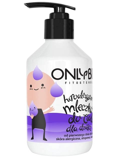 Onlybio Fitosterol Mleczko Hipoalergiczne Do Cia A Dla Dzieci Ml