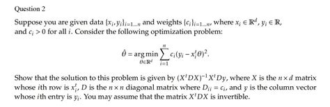 solved question 2 suppose you are given data {xi yi}i 1 n