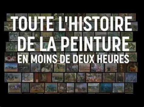 Toute L Histoire De La Peinture En Moins De Deux Heures Le E Art