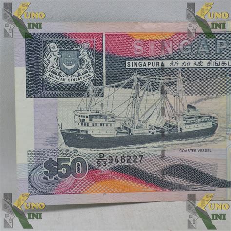 KOLEKSI REAL UANG KERTAS 50 DOLLARS SGD SINGAPORE SERI KAPAL 1987