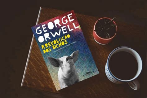 Resenha A Revolução dos Bichos George Orwell