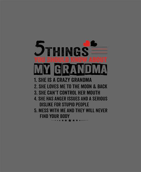 5 Things You Should Know About My Grandma Funny Gifts Digital Art By