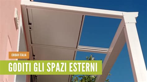 Pergole Bioclimatiche E Tende Da Sole Cridav Italia YouTube