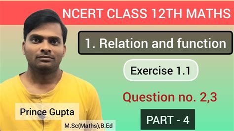 ncert class 12th maths relation and function exercise 1 1 part 4 questions no 2 3 youtube