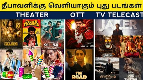 Deepavali Release Tamil Movies Theatre Ott Tv Deepavali