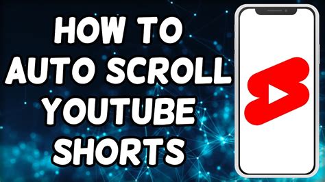 How To Auto Scroll Youtube Shorts Youtube