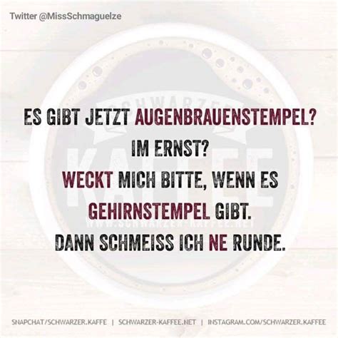 Pin von Sabine Baumann auf Sprüche Urkomische zitate Lustige texte