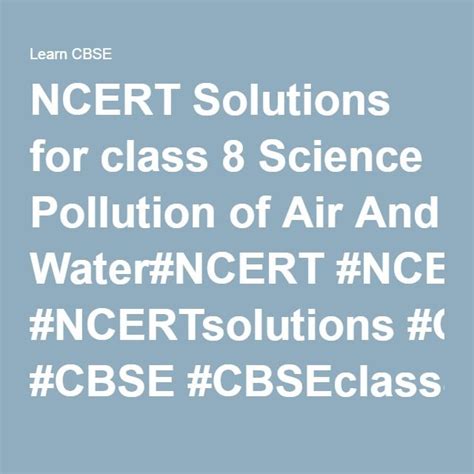 NCERT Solutions For Class 8 Science Pollution Of Air And Water Maths