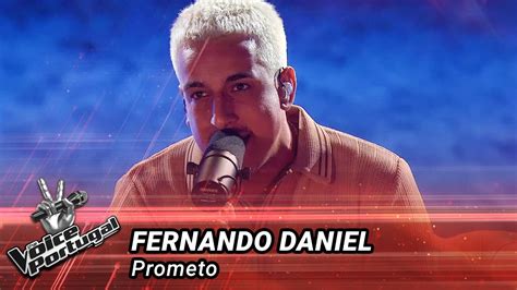 Fernando Daniel Prometo Gala The Voice Portugal Youtube