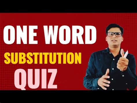One Words Substitution Quiz One Word Substitution By Anil Sir
