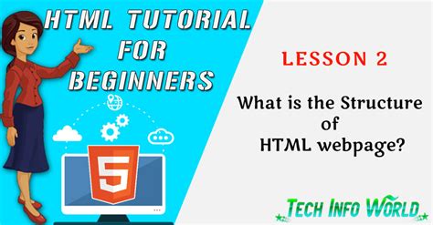 html tutorial what is the structure of html webpage