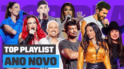 Playlist De ANO NOVO GLORIA GROOVE ANA CASTELA GUSTAVO MIOTO E
