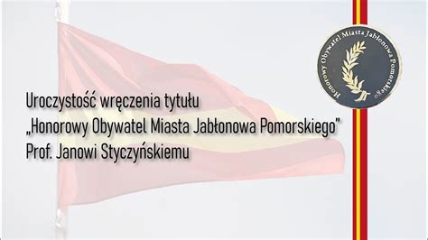 Relacja z uroczystości wręczenia tytułu Honorowy Obywatel Miasta
