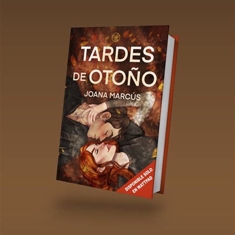 Tardes de otoño Joana Marcús PDF