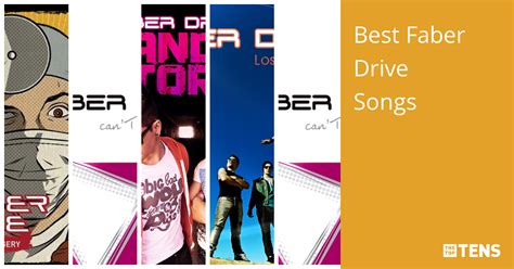 Best Faber Drive Songs Top Ten List Thetoptens
