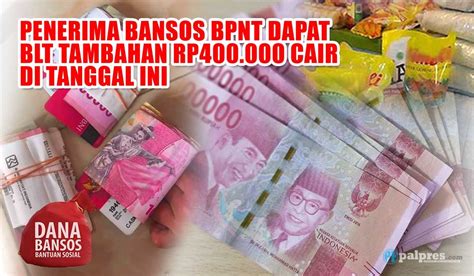 KPM BPNT Dapat Rezeki Dobel Dana Bansos PKH Dan BLT El Nino Segera