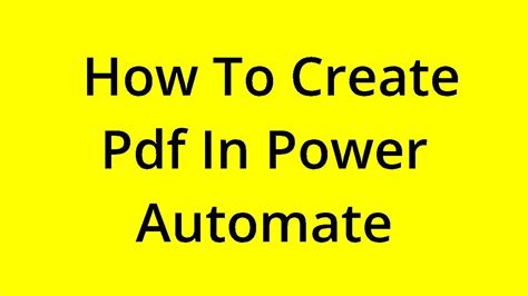 [solved] how to create pdf in power automate youtube