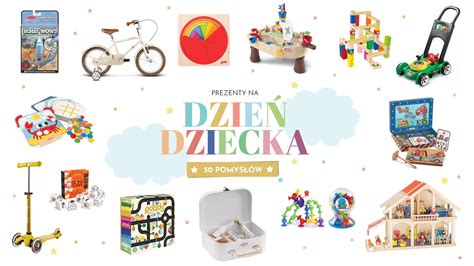 Strich Komorama eilen prezenty na dzień dziecka dla dziewczynki 10 lat